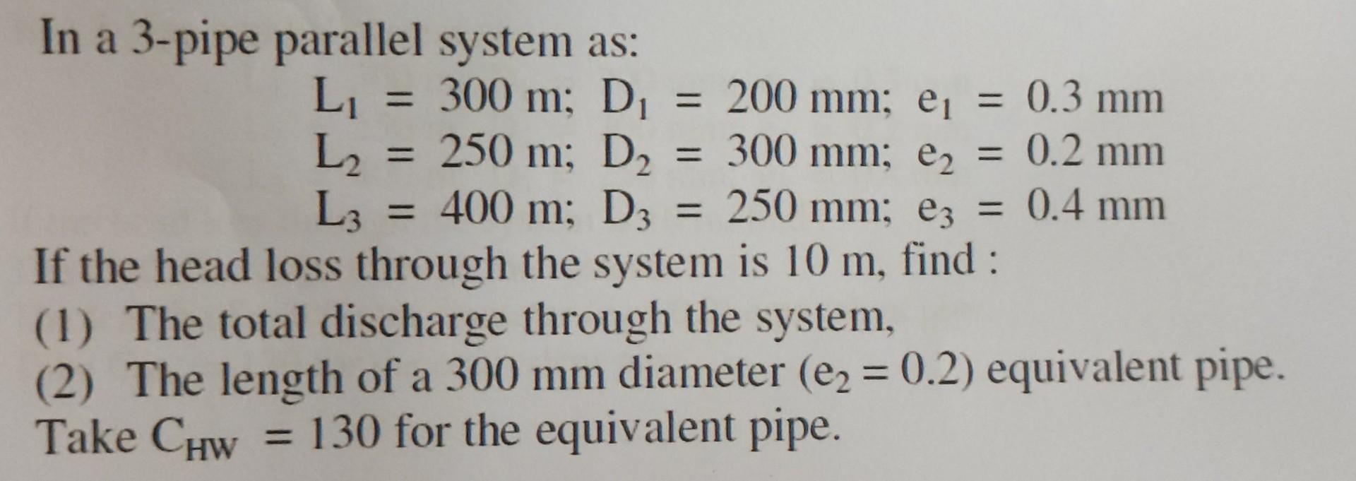 Solved Examples on pressure and head losses in multiple pipe | Chegg.com