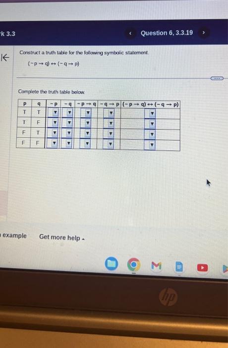 Solved Construct A Truth Table For The Following Symbolic