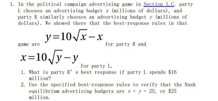 Solved 1. In the political campaign advertising game in | Chegg.com