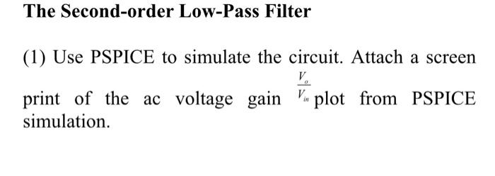 Solved HIGHER-ORDER FILTERS For these first-order low-pass | Chegg.com