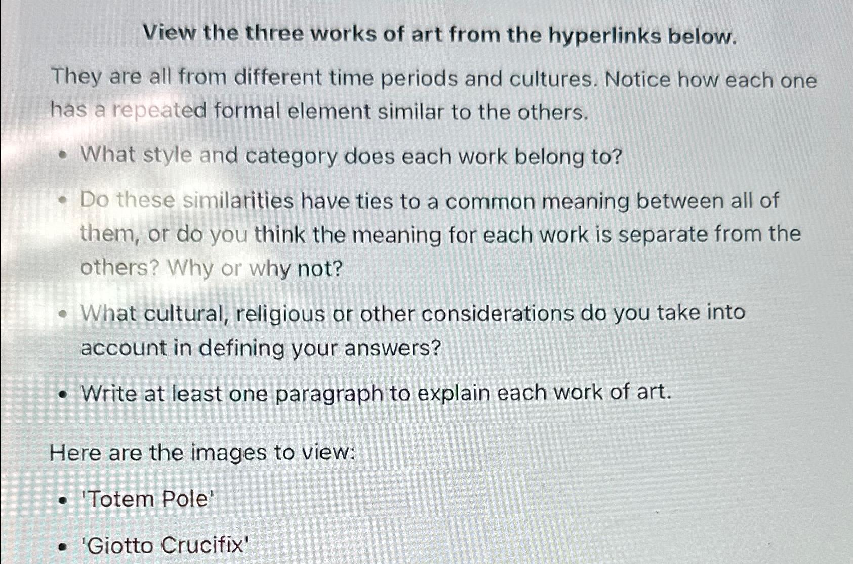 Solved View the three works of art from the hyperlinks | Chegg.com