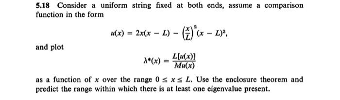 Solved pb 5.18consider a uniform string fixed at both ends, | Chegg.com