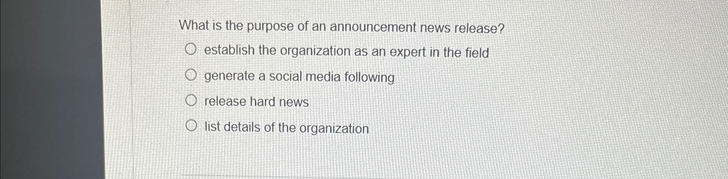 Solved What is the purpose of an announcement news | Chegg.com