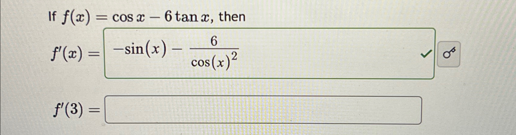 Solved If f(x)=cosx-6tanx, | Chegg.com