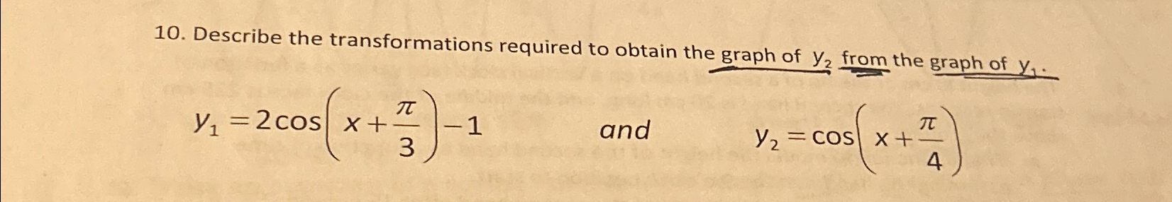 Solved Describe the transformations required to obtain the | Chegg.com