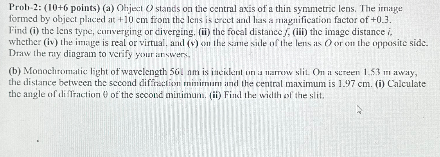 Prob-2: points) (a) ﻿Object O ﻿stands on the central | Chegg.com