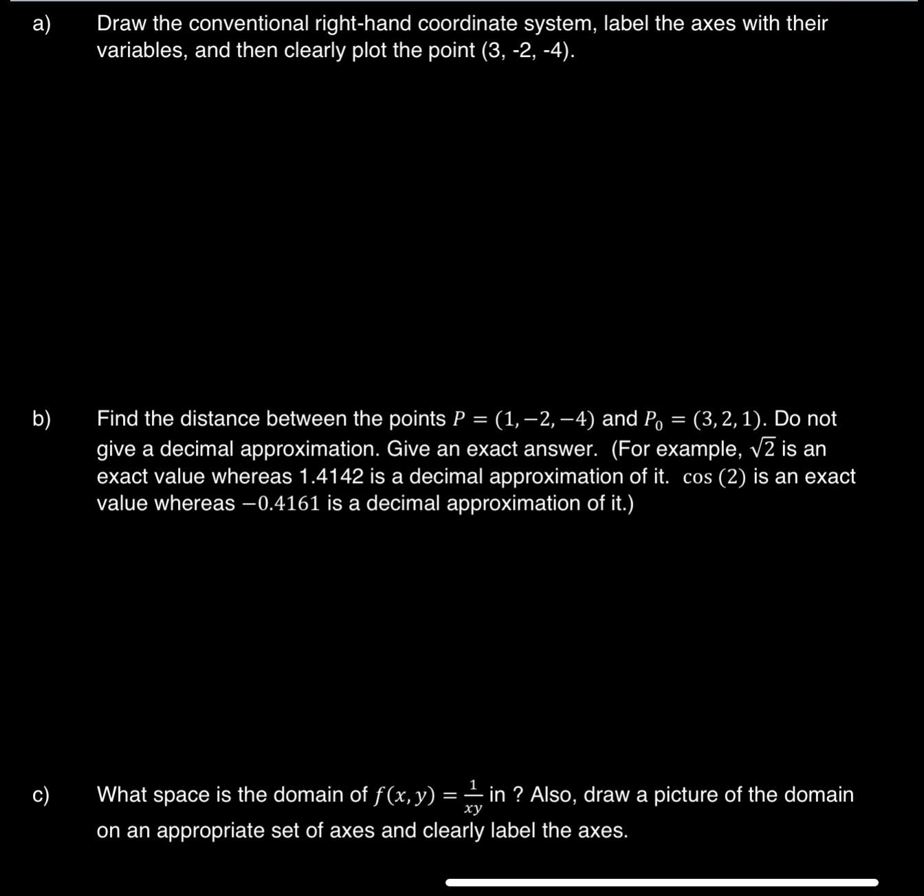 Solved a) ﻿Draw the conventional right-hand coordinate | Chegg.com