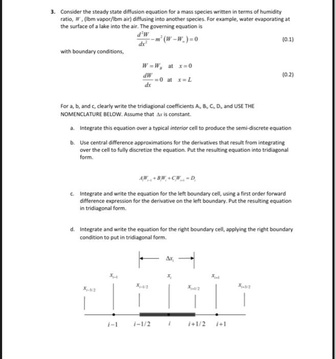 Solved 3. Consider the steady state diffusion equation for a | Chegg.com