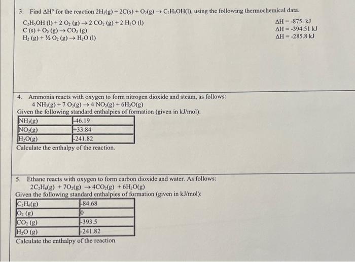 Solved 3. Find ΔH∘ for the reaction 2H2( g)+2C(s)+O2( | Chegg.com