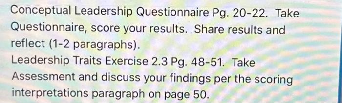 Conceptual Leadership Questionnaire Pg. 20-22. Take | Chegg.com
