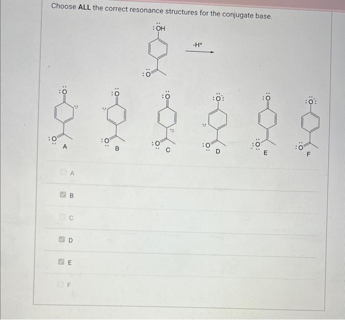 Solved Choose All The Correct Resonance Structures For The 8694