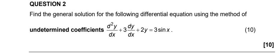 [Solved]: Find the general solution for the following