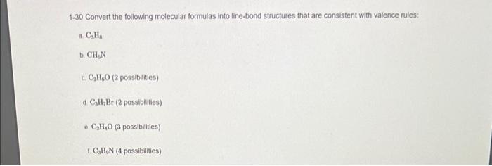 Solved 1.30 Corvert the following molecular formulas into | Chegg.com