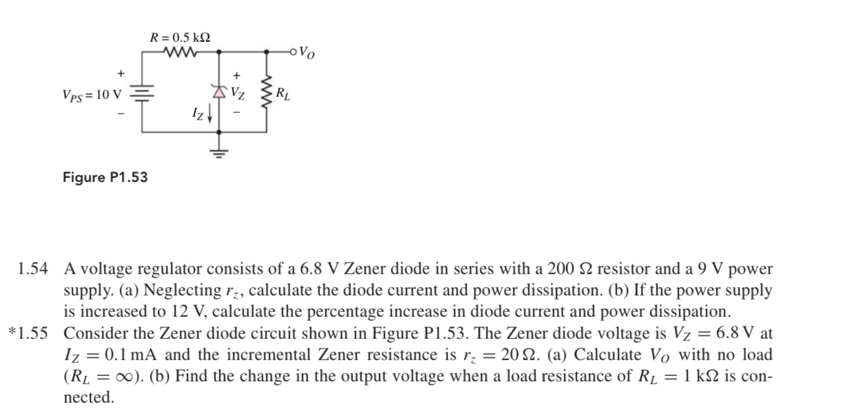 Solved *1.55 ﻿Consider the Zener diode circuit shown in | Chegg.com