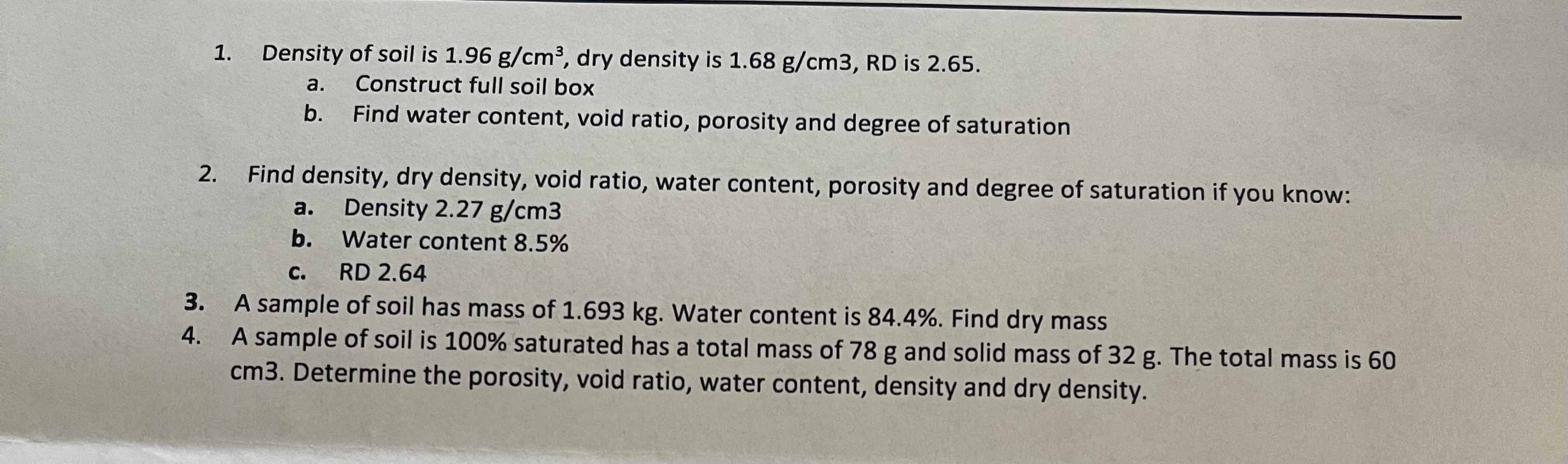 Solved Density of soil is 1.96gcm3, ﻿dry density is | Chegg.com