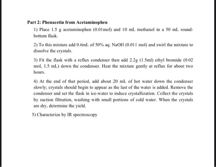Solved Experiment 5: Preparation of phenacetin Phenacetin | Chegg.com