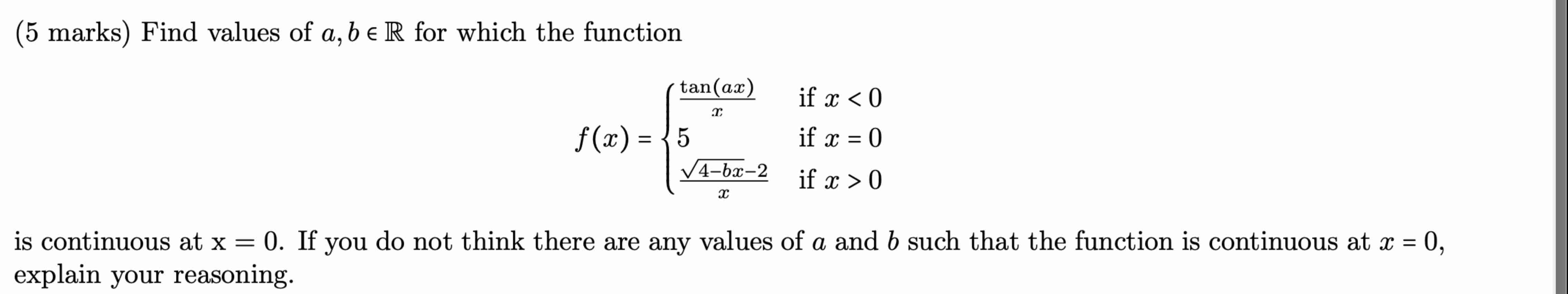 Solved Find values of a, b in R ﻿for which the | Chegg.com