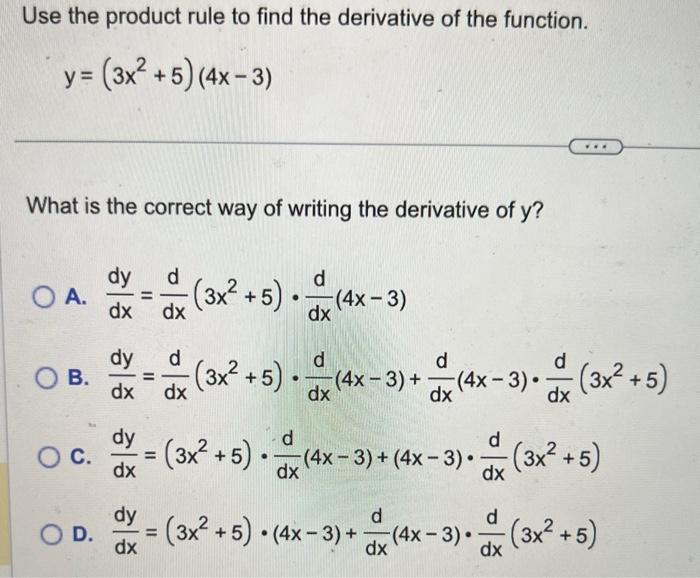 Solved Use the product rule to find the derivative of the | Chegg.com