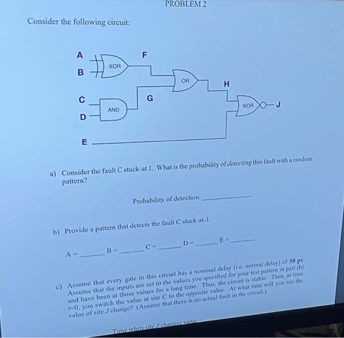 Solved Consider the following circuit: a) Consider the fault | Chegg.com