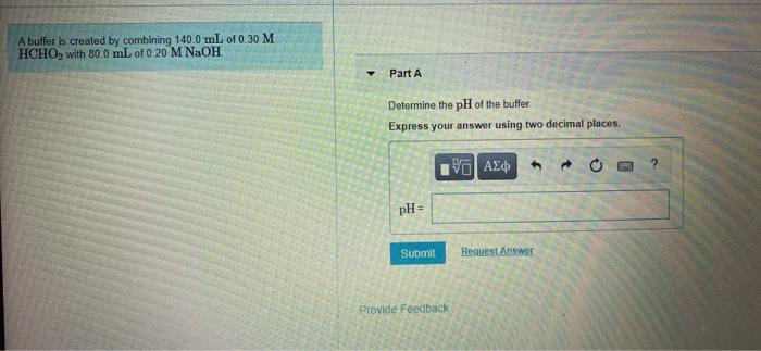 Solved A buffer is created by combining 140.0 mL of 0.30 M | Chegg.com