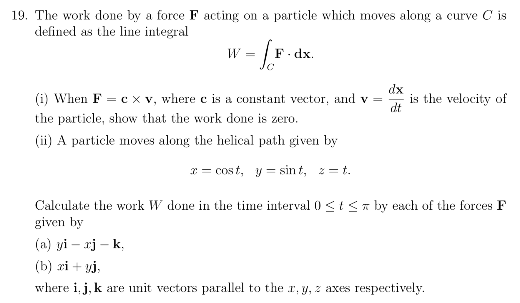 Solved The work done by a force F ﻿acting on a particle | Chegg.com