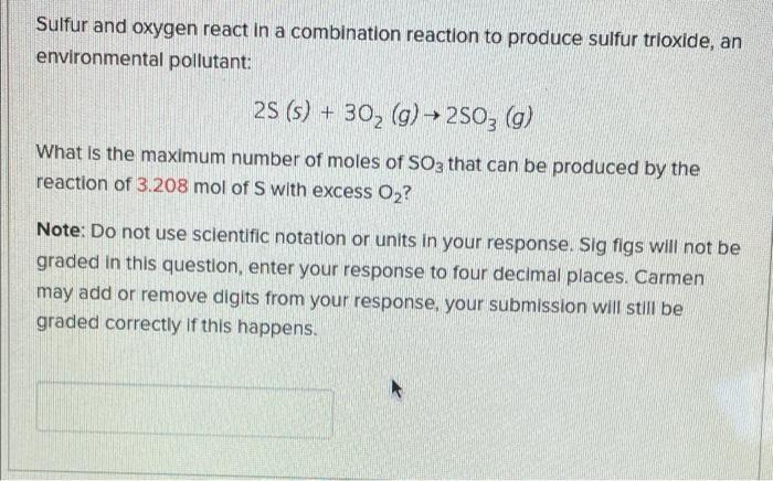 Solved Sulfur and oxygen react in a combination reaction to | Chegg.com