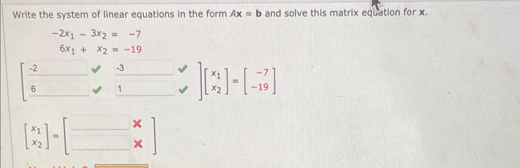 Solved Write the system of linear equations in the form Ax=b | Chegg.com