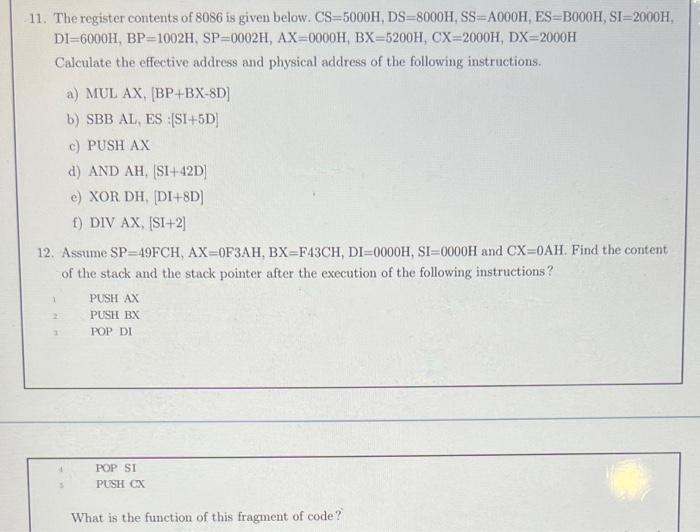 Solved 11. The register contents of 8086 is given below. | Chegg.com