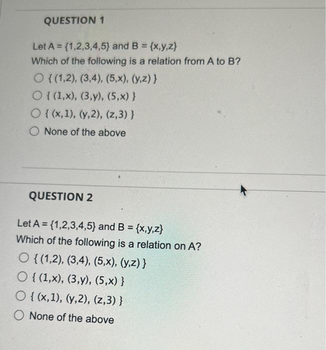 Solved Let A={1,2,3,4,5} and B={x,y,z} Which of the | Chegg.com
