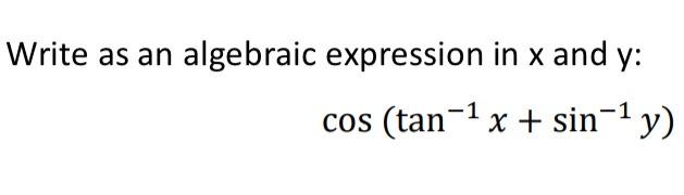 Solved Write as an algebraic expression in x and y : | Chegg.com