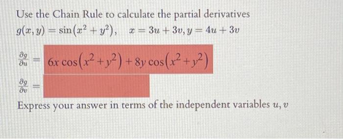 Solved Use the Chain Rule to calculate the partial | Chegg.com
