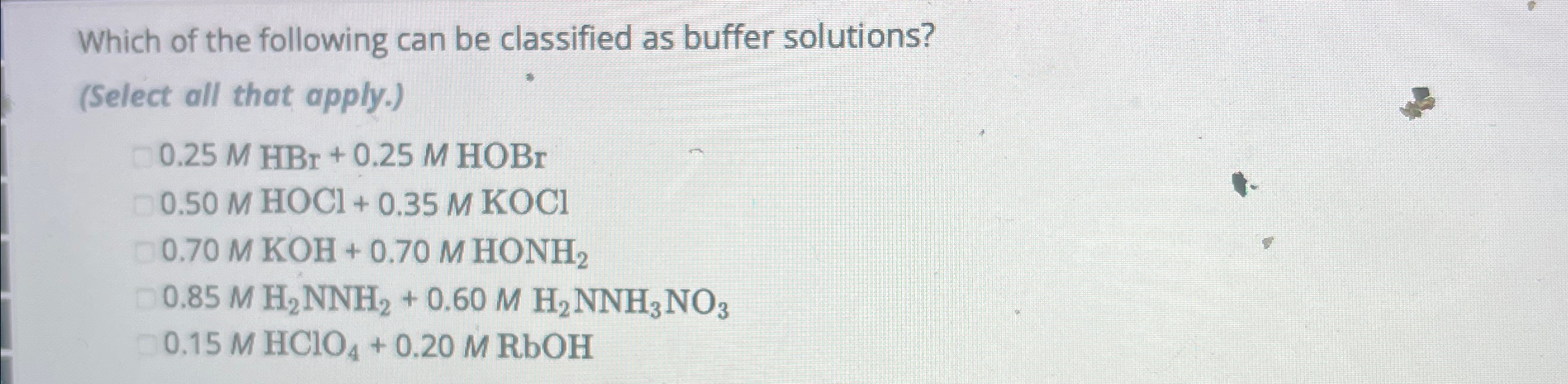 Solved Which of the following can be classified as buffer | Chegg.com