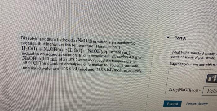 Solved Dissolving sodium hydroxide (NaOH) in water is an | Chegg.com
