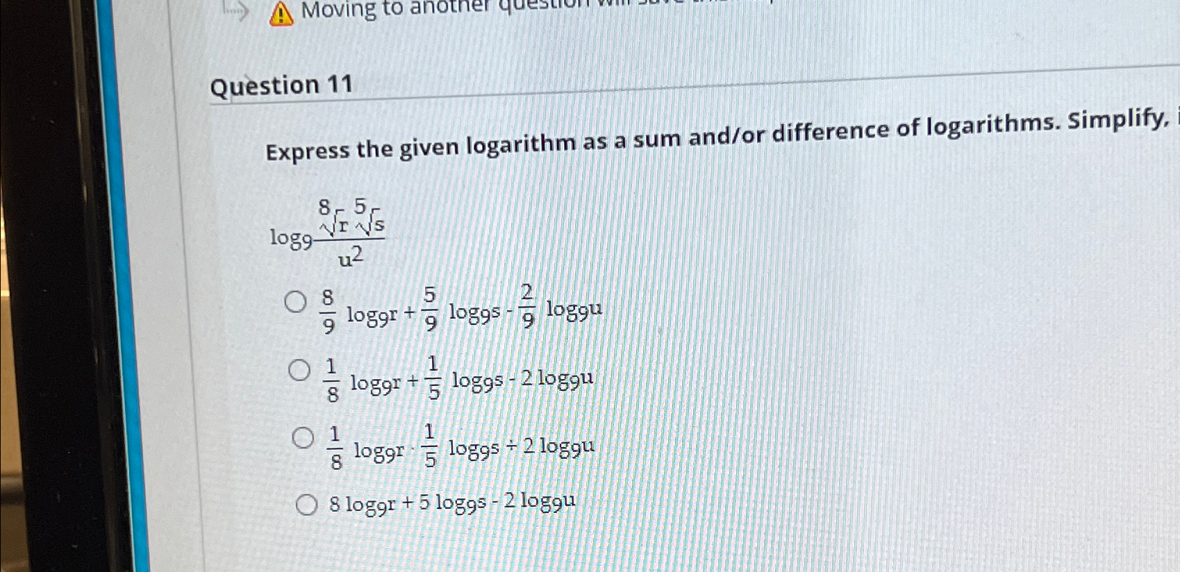 Solved Question 11Express the given logarithm as a sum | Chegg.com
