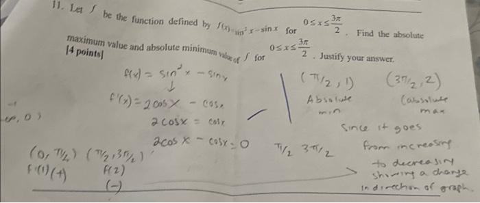 Solved 1,0) 11. Let / be the function defined by f(x)²x-sinx | Chegg.com