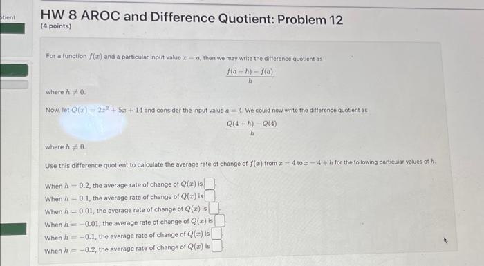 Solved HW 8 AROC and Difference Quotient: Problem 12 (4 | Chegg.com