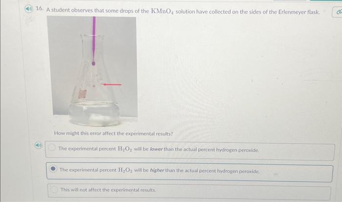 Solved 16. A student observes that some drops of the KMnO4 | Chegg.com
