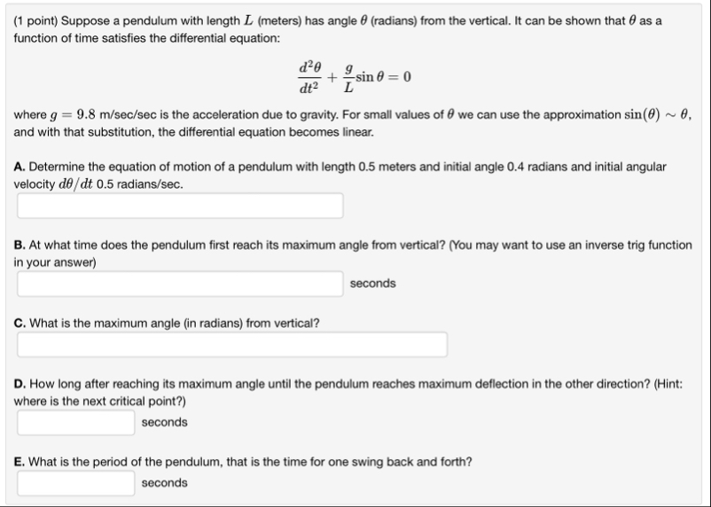 Solved (1 ﻿point) ﻿Suppose a pendulum with length L (meters) | Chegg.com