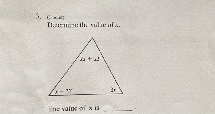 Solved 3. (1 point) Determine the value of x. the value of x | Chegg.com