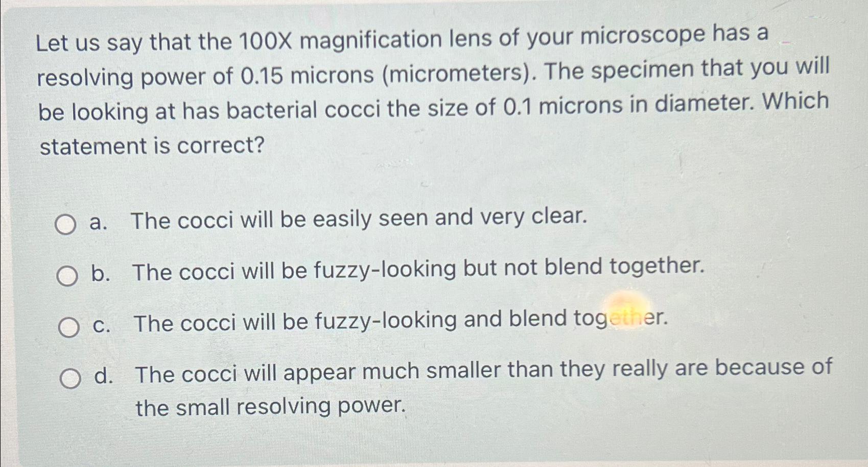 Solved Let us say that the 100x ﻿magnification lens of your | Chegg.com