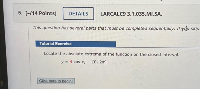 Solved 5. [-/14 Points] DETAILS This question has several | Chegg.com