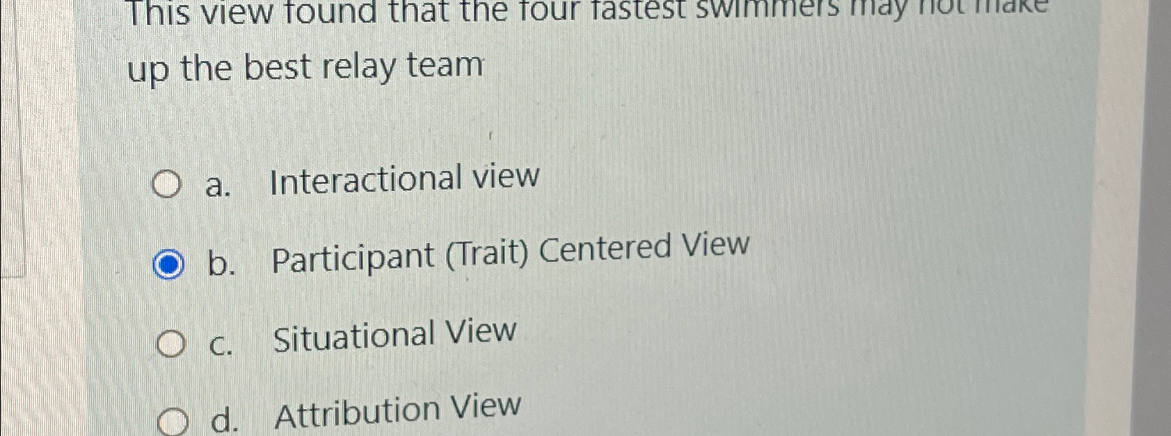 Solved This view found that the four fastest swimmers may | Chegg.com