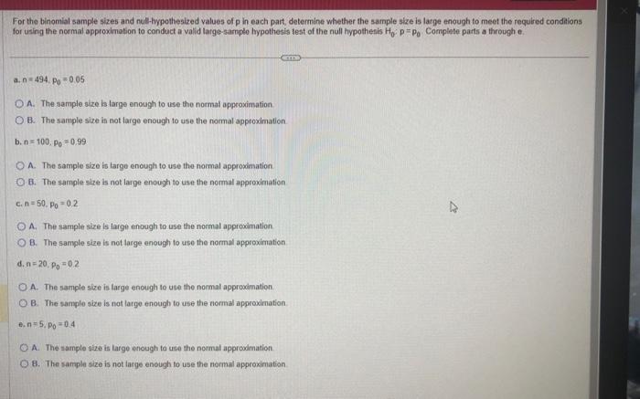Solved For the binomial sample sizes and nul-hypothesized | Chegg.com