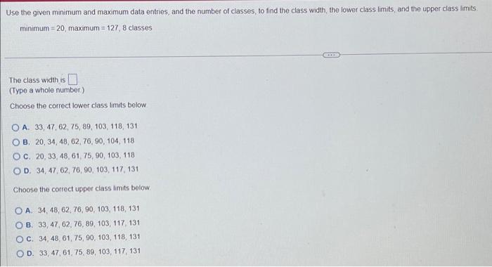 Solved Use the given minimum and maximum data entries, and | Chegg.com