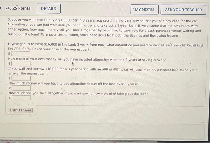 Solved Suppose you will need to buy a $16,000 car in 3 | Chegg.com