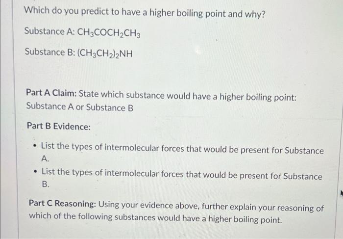 Solved Which do you predict to have a higher boiling point | Chegg.com