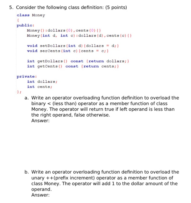Solved 5. Consider the following class definition: (5 | Chegg.com