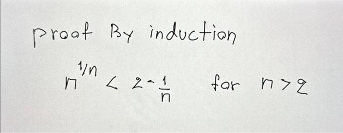 Solved proaf By induction n1/n 2 | Chegg.com