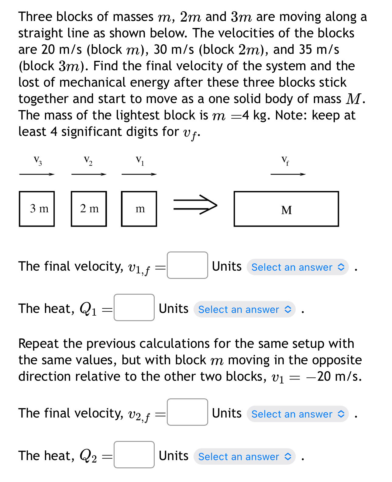 Solved Three blocks of masses m,2m ﻿and 3m ﻿are moving along | Chegg.com