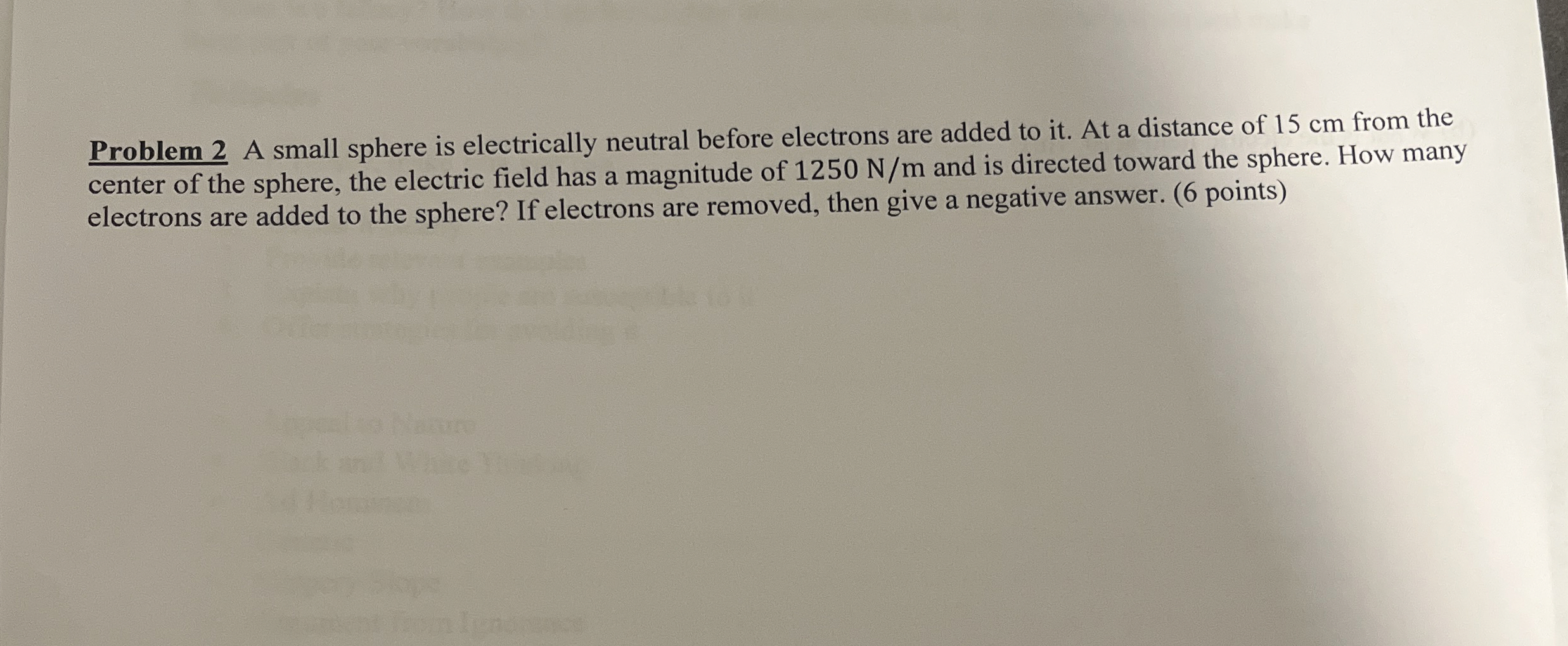 Solved Problem 2 ﻿A small sphere is electrically neutral | Chegg.com